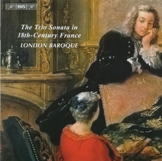 London Baroque Plays French Trio Sonatas - Classics Today