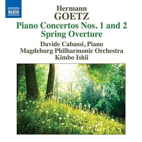 Hermann Goetz’s Piano Concertos - Classics Today