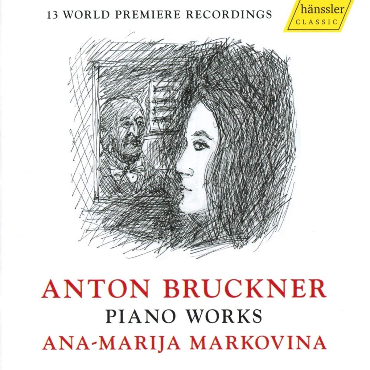 CD From Hell: Bruckner’s Piano Works - Classics Today