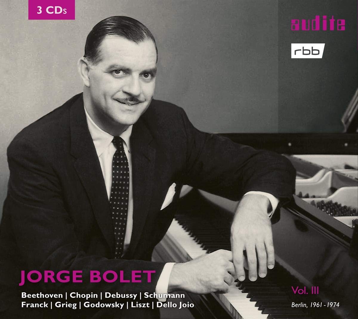 Historic Gems: More Prime Jorge Bolet From Audite - Classics Today